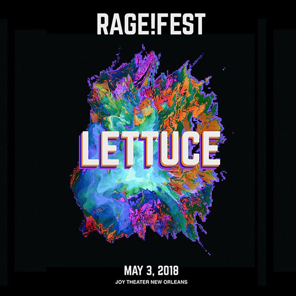 Lettuce Live Concert Setlist at Joy Theater, New Orleans, LA on 05-03-2018