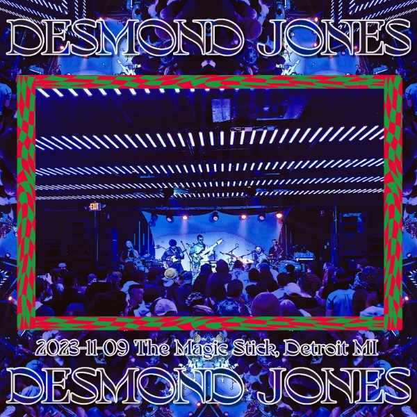 Desmond Jones Live Concert Setlist at The Magic Stick, Detroit, MI on ...
