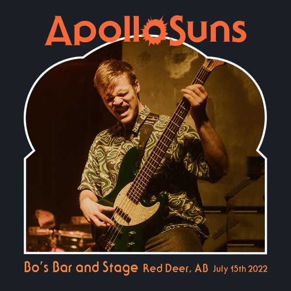 Apollo Suns Live Concert Setlist at Bo's Bar and Stage, Red Deer, AB on 07-15-2022