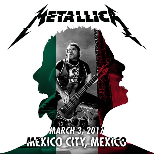 Metallica Live Concert Setlist at Foro Sol, Mexico City, MX on 03-03-2017
