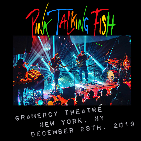 Pink Talking Fish Live Concert Setlist at Gramercy Theatre, New York ...