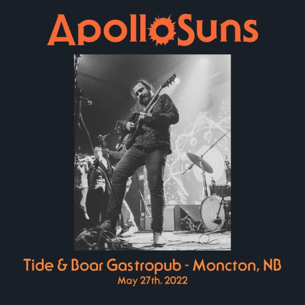 Apollo Suns Live Concert Setlist at Tide and Boar, Moncton, NB on 05-27 ...