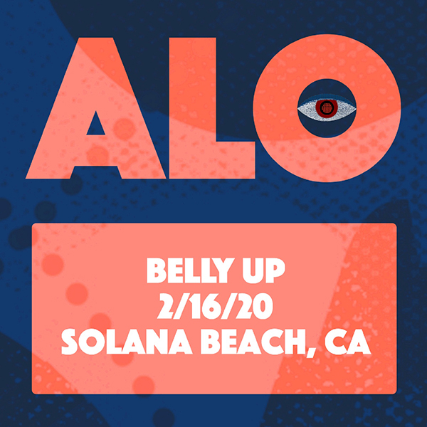 ALO Live Concert Setlist at Belly Up, Solana Beach, CA on 02-16-2020