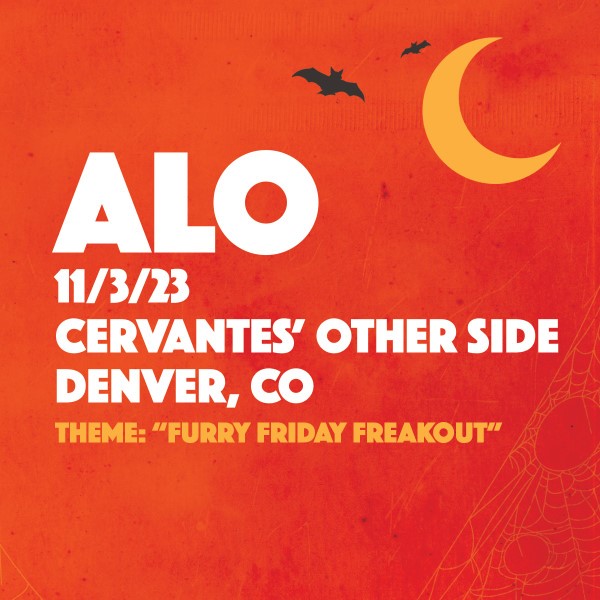 ALO Live Concert Setlist at Cervantes' Other Side, Denver, CO on 11-03-2023