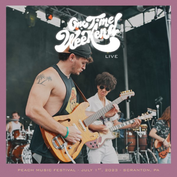 One Time Weekend Live Concert Setlist at Peach Music Festival, Scranton ...