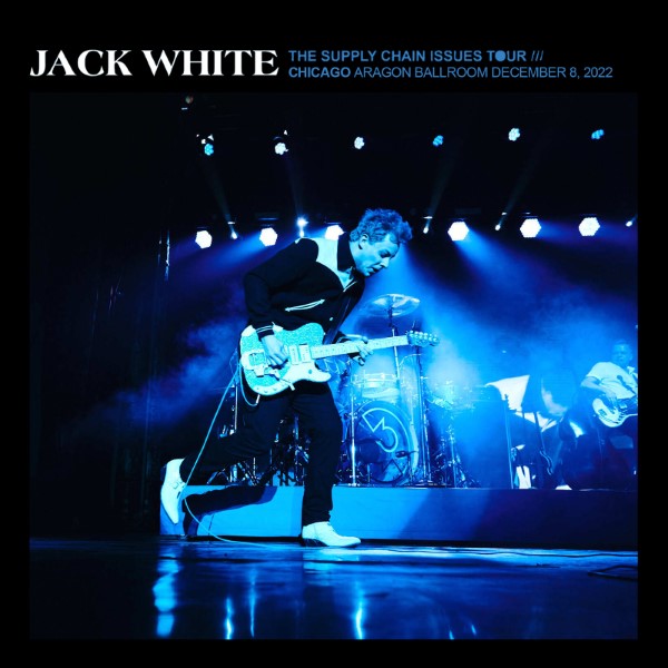 Jack White Live Concert Setlist at Byline Bank Aragon Ballroom, Chicago ...