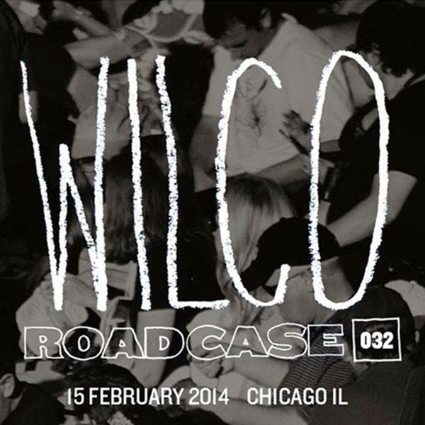 Wilco Live Concert Setlist at The Vic Theatre, Chicago, IL on 02-15-2014