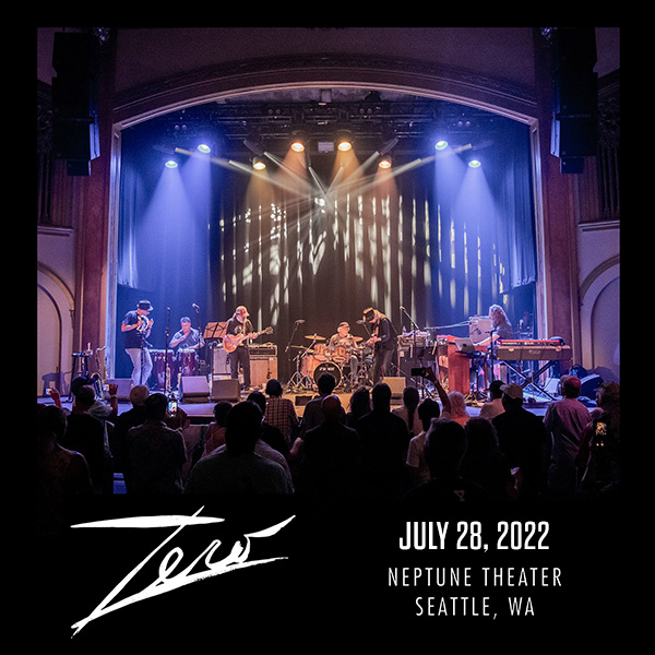 Zero Live Concert Setlist at Neptune Theatre, Seattle, WA on 07-28-2022