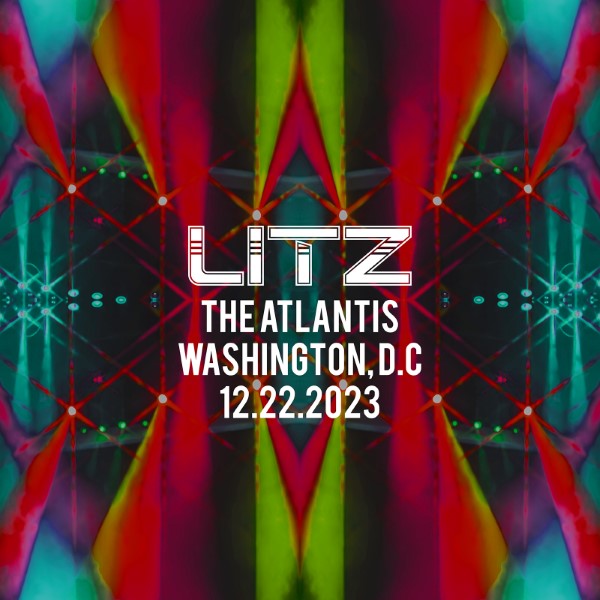 Litz Live Concert Setlist at The Atlantis, Washington, DC on 12-22-2023