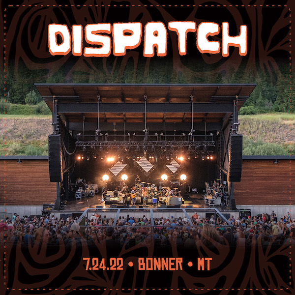 Dispatch Live Concert Setlist at Kettlehouse Amphitheater, Bonner, MT ...