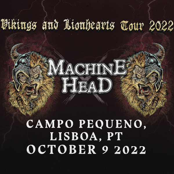 Machine Head Setlist at Campo Pequeno, Lisboa, PT on 10-09-2022
