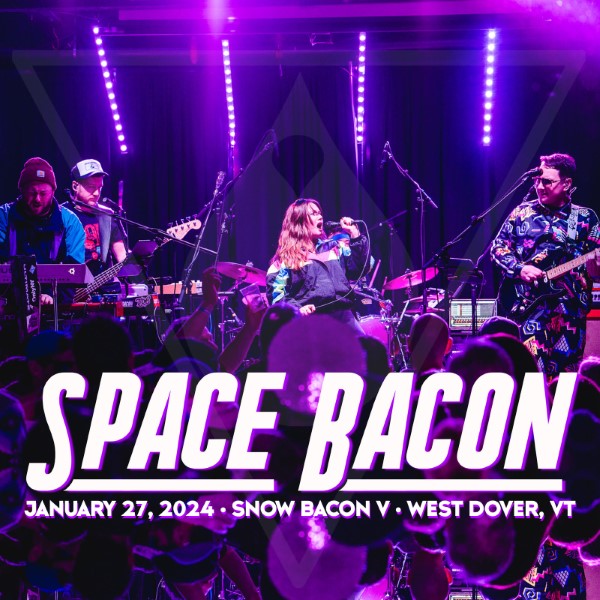 Space Bacon Live Concert Setlist at Snow Bacon V, West Dover, VT on 01-27-2024