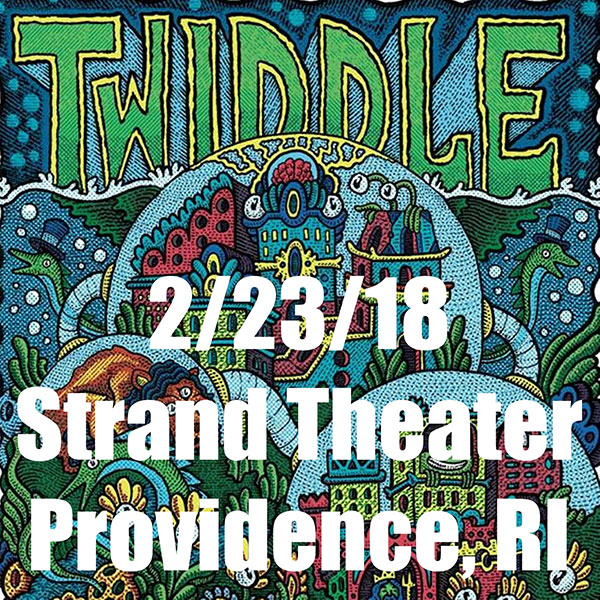 Twiddle Live Concert Setlist at The Strand, Providence, RI on 02-23-2018