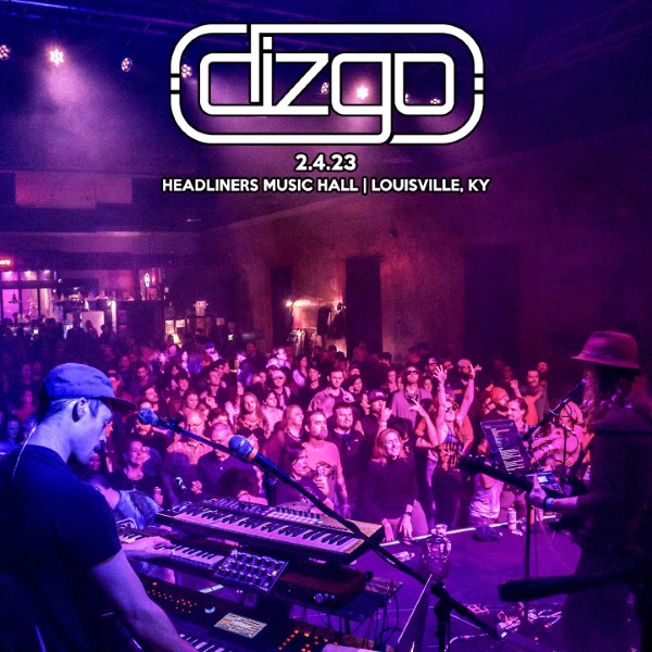 Dizgo Live Concert Setlist at Headliners Music Hall, Louisville, KY on ...