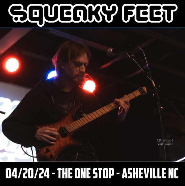 Squeaky Feet Live Concert Setlist at The One Stop, Asheville, NC on 04 ...