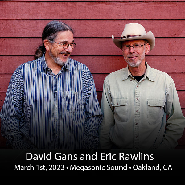 David Gans Live Concert Setlist at Megasonic Sound, Oakland, CA on 03-01-2023