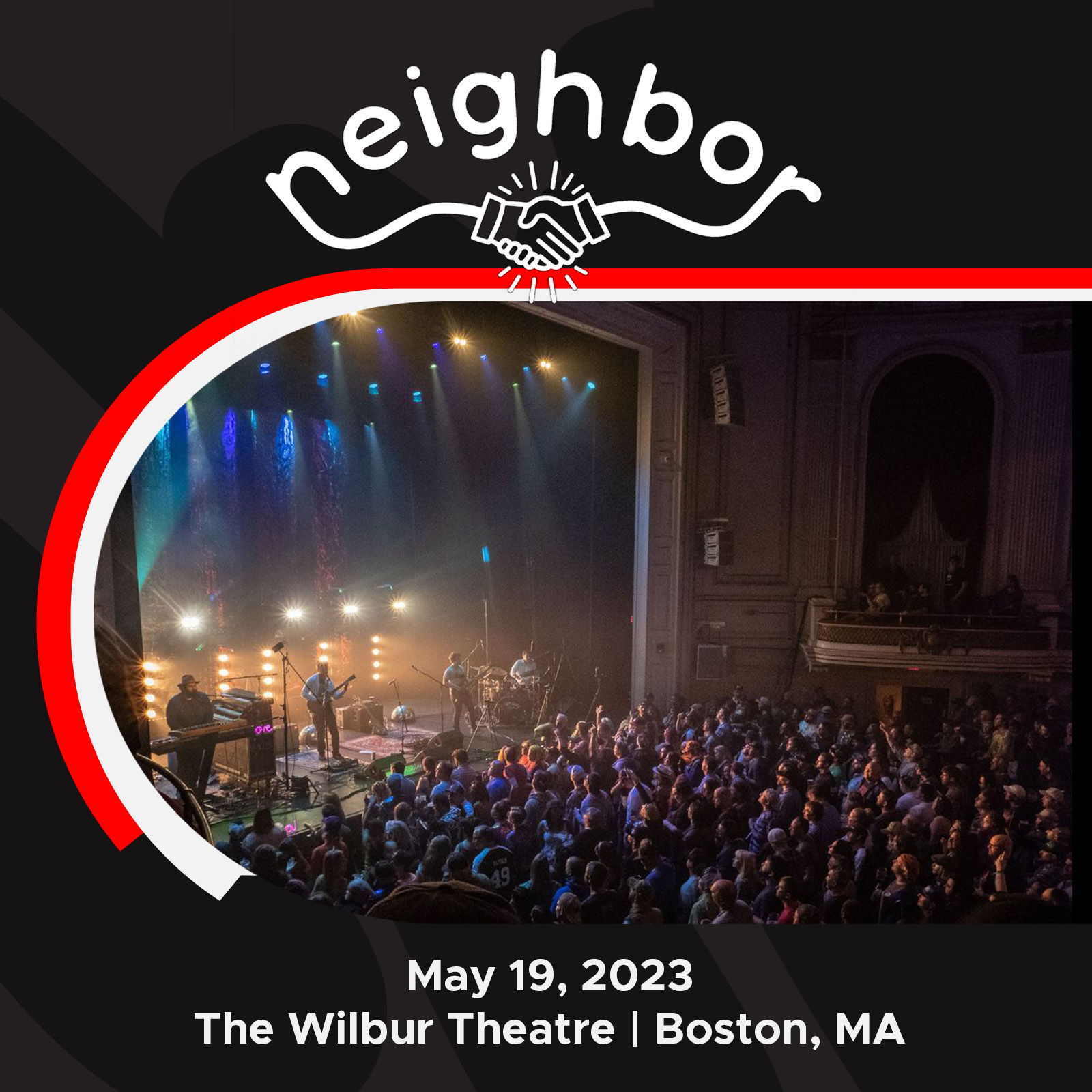 Neighbor Live Concert Setlist at The Wilbur, Boston, MA on 05-19-2023