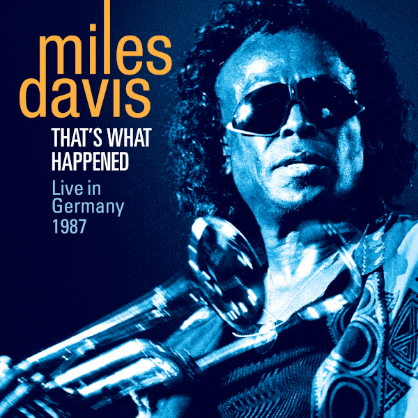 Miles Davis Live Concert Setlist at Gasteig Philharmonie, Munich, GER ...