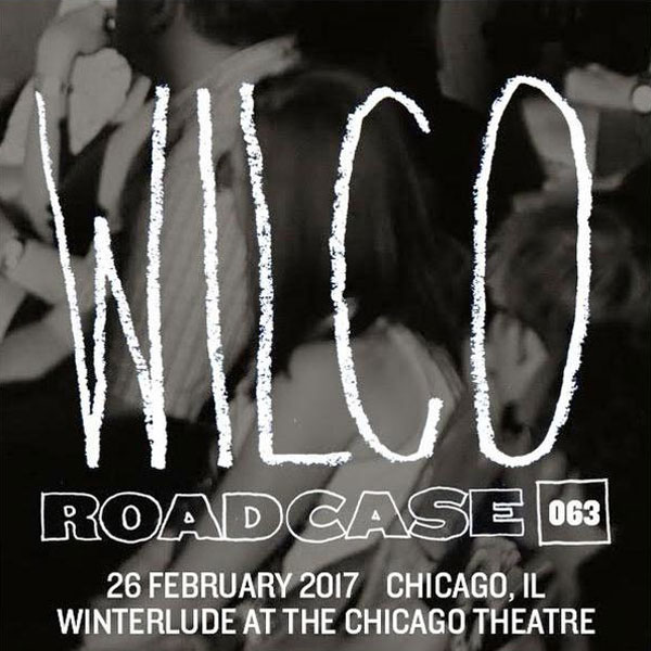 Wilco Live Concert Setlist at The Chicago Theatre, Chicago, IL on 02-26 ...