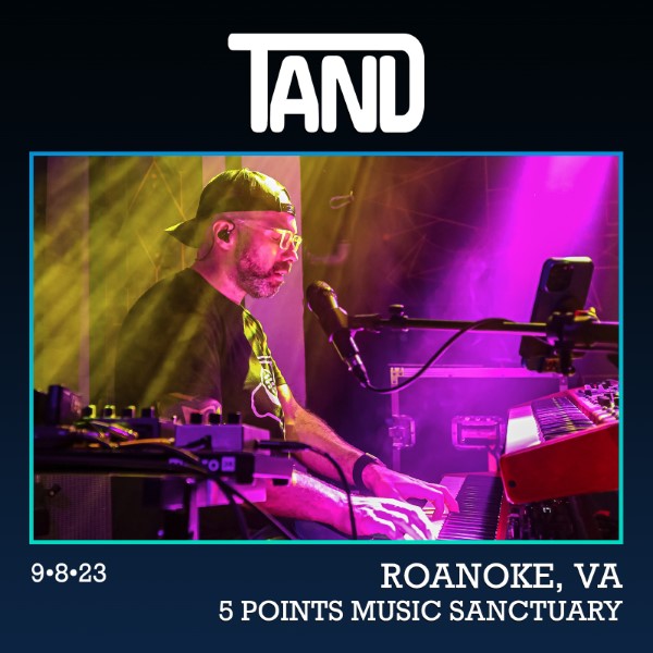 Tand Live Concert Setlist at 5 Points Music Sanctuary, Roanoke, VA on 09-08-2023