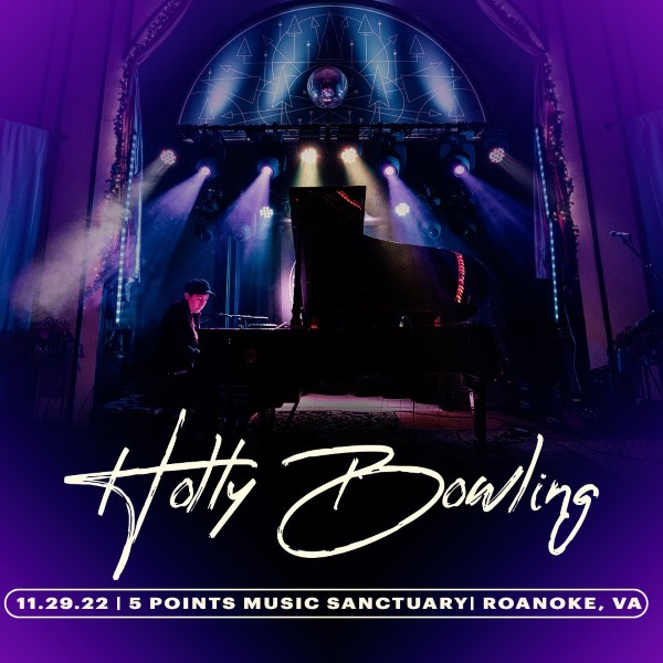 Holly Bowling Live Concert Setlist at 5 Points Music Sanctuary, Roanoke, VA on 11-29-2022