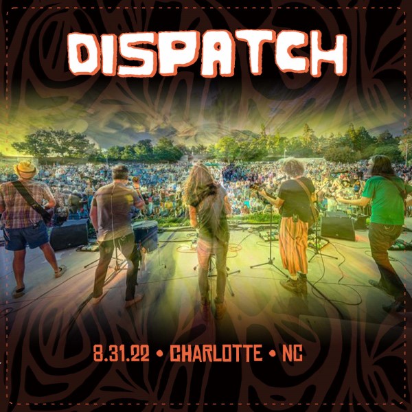 Dispatch Live Concert Setlist at Charlotter Metro Credit Union ...