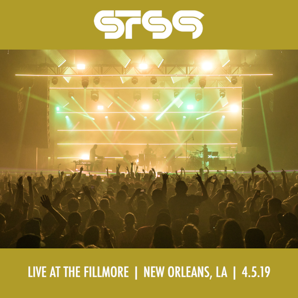 STS9 Live Concert Setlist at The Fillmore, New Orleans, LA on 04-05-2019